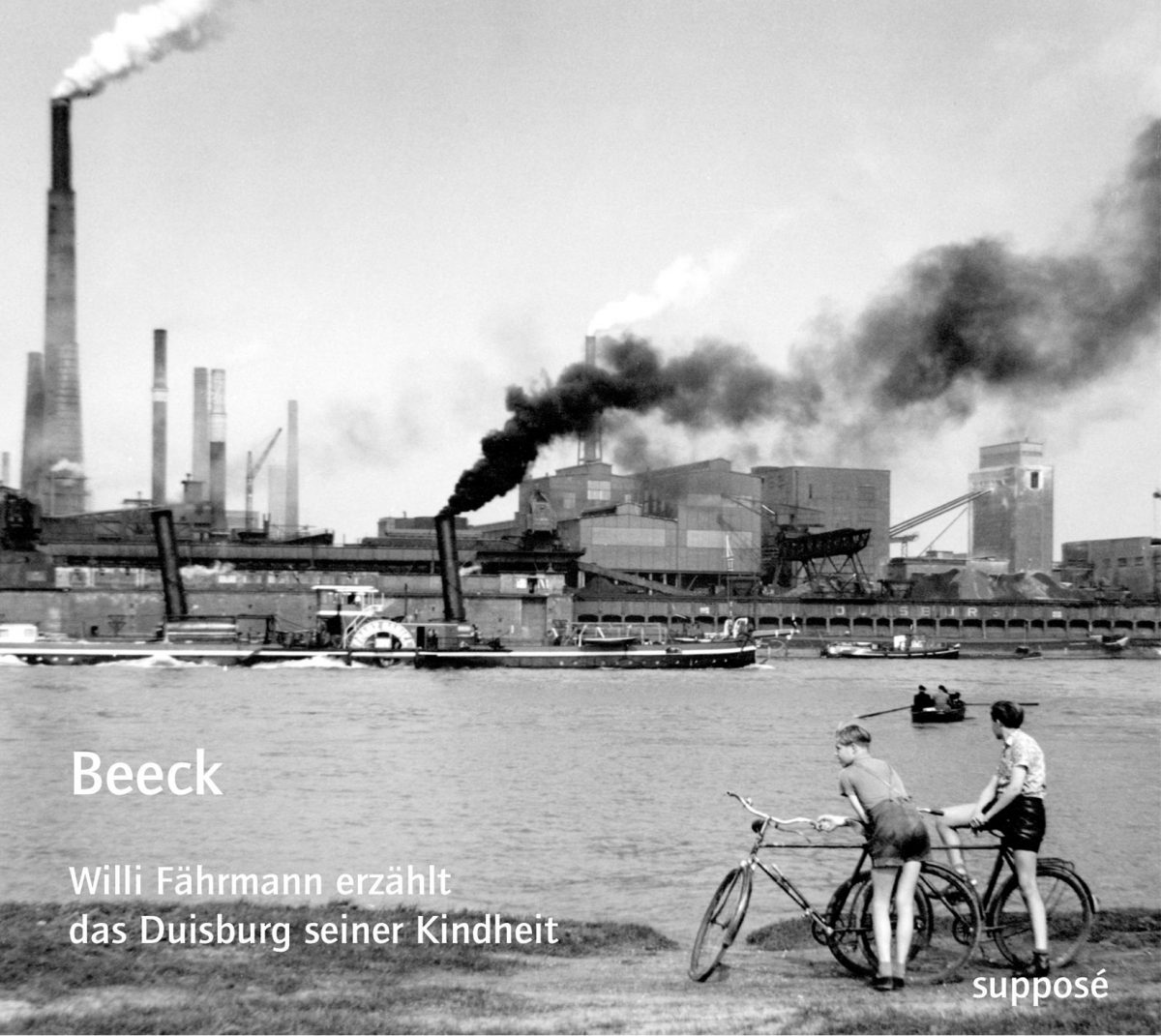 Beeck - Willi Fährmann erzählt das Duisburg seiner Kindheit - supposé